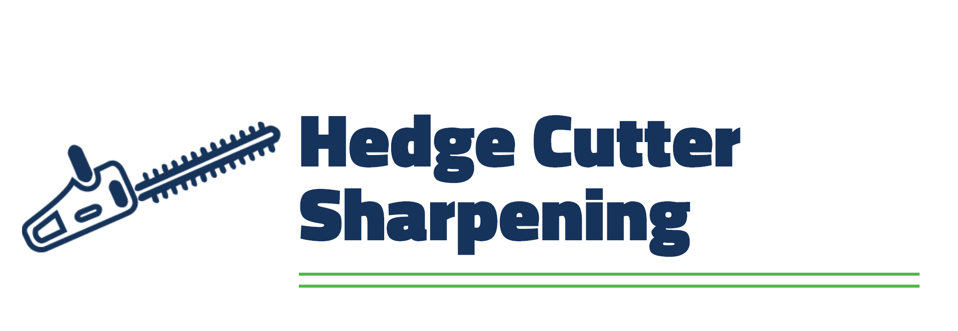 Hedge Cutter Sharpening Outdoor Concepts Inc.