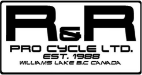 Home R&R Pro Cycle LTD Williams Lake, BC (250) 392-2300